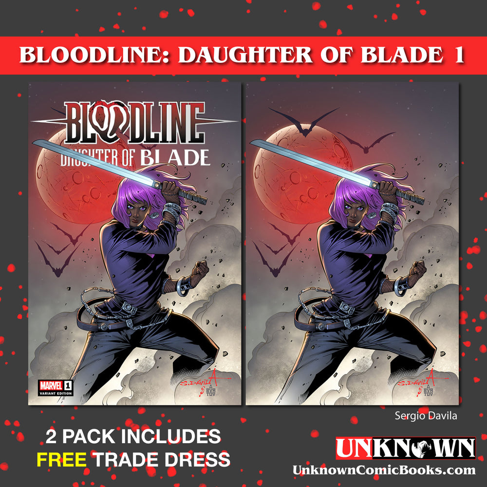 [2 PACK] Bloodline: Daughter Of Blade #1 Unknown Comics Sergio Davila